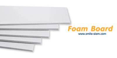 Foam Board ต่างจาก PP Board ยังไง ? - Smile-Siam.com